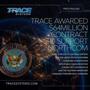 Trace Systems Wins $64,000,000 U.S Army Follow-On Contract to Deliver ...
