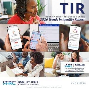 Identity Theft Resource Center 2026 Trends in Identity Report: Crimes ...