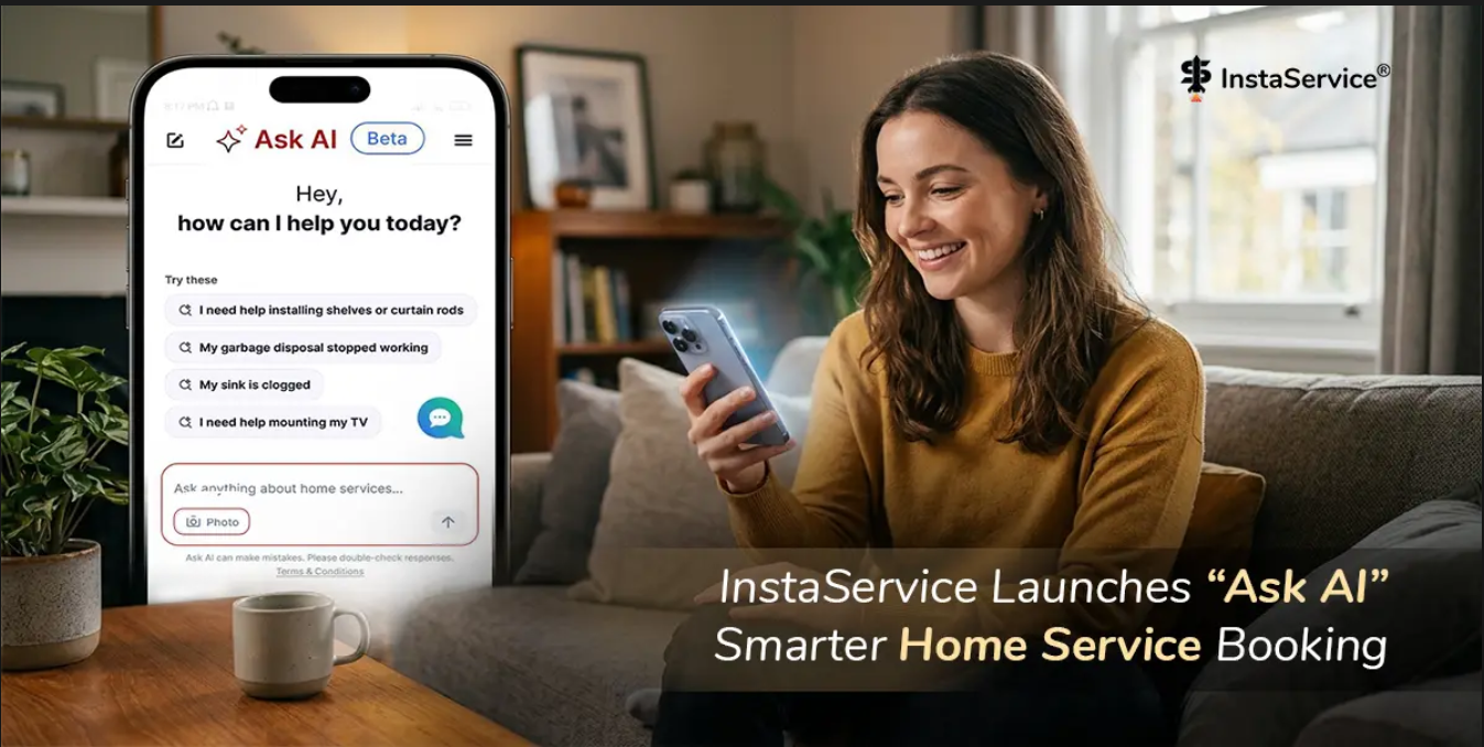InstaService Launches “Ask AI” to Simplify Home Service Booking | The ...
